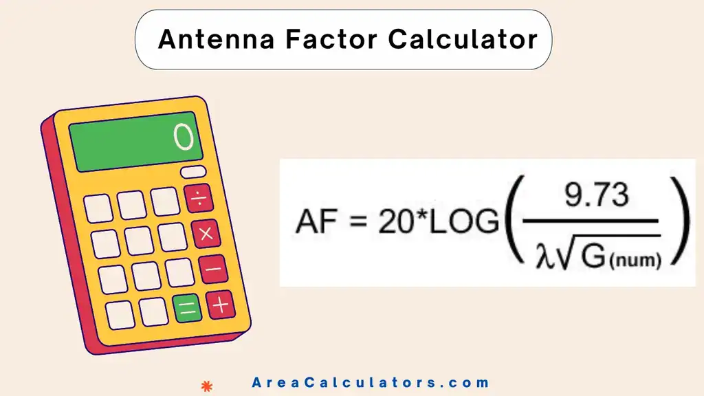 Antenna Factor Calculator - Area Calculators