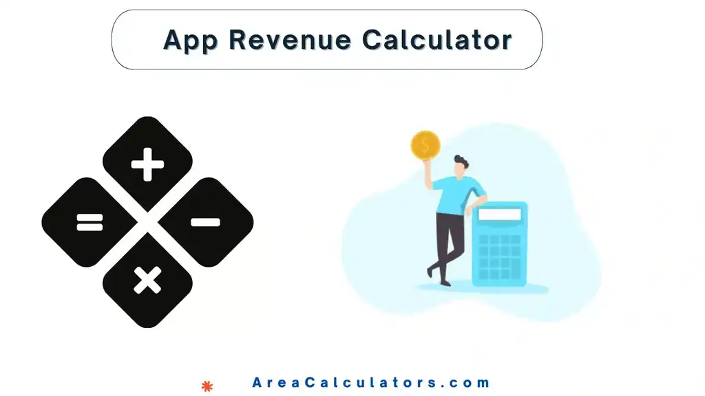 App Revenue Calculator - Area Calculators