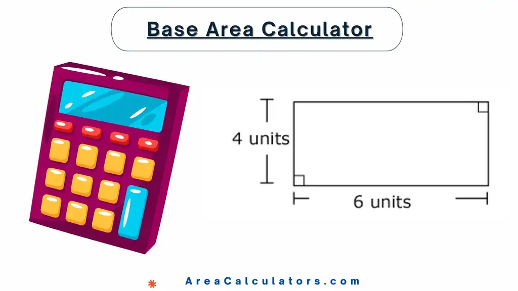 Base Area Calculator - Area Calculators