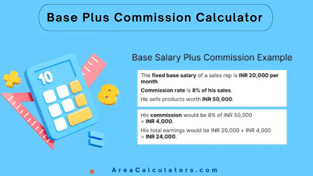 Base Plus Commission Calculator - Area Calculators