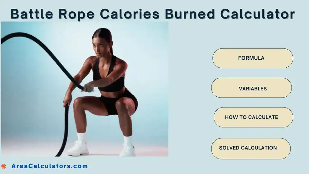 Battle Rope Calories Burned Calculator - Area Calculators