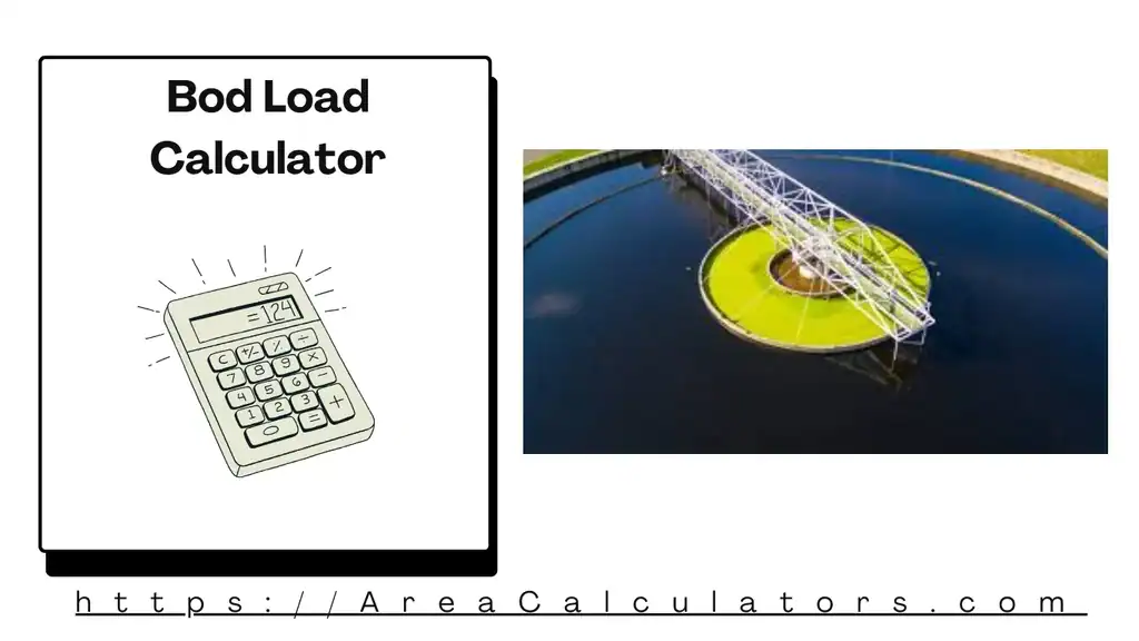 BOD Load Calculator - Area Calculators
