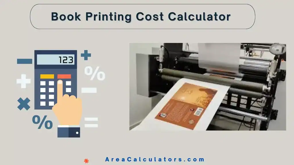 Book Printing Cost Calculator - Area Calculators
