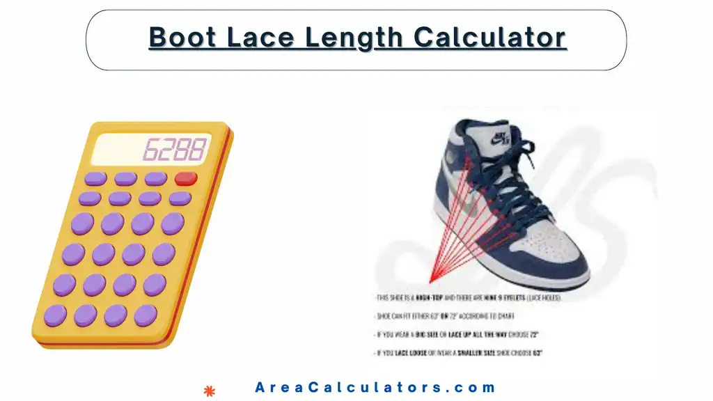 Boot Lace Length Calculator - Area Calculators