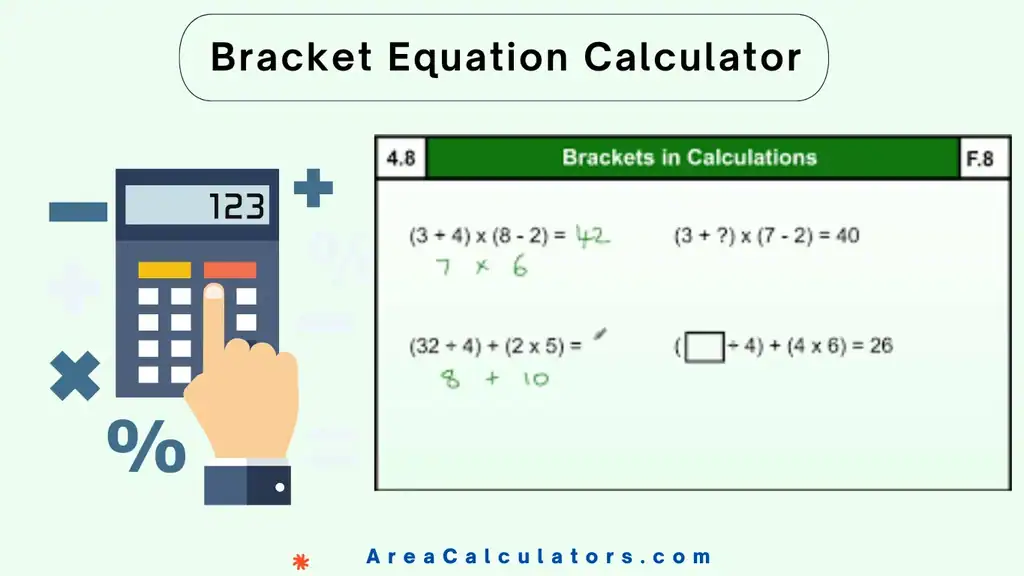 Bracket Equation Calculator - Area Calculators