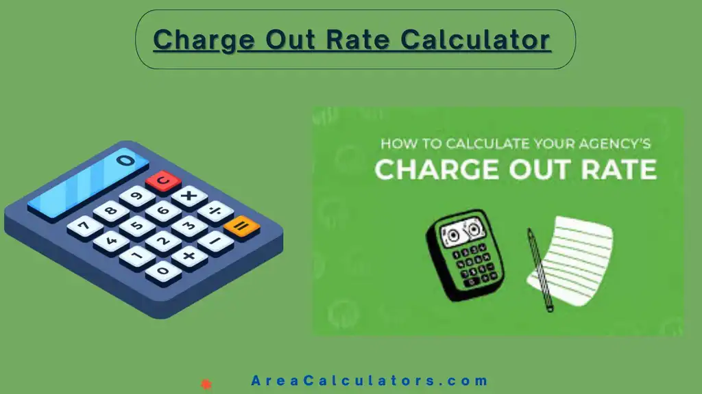 Charge Out Rate Calculator - Area Calculators