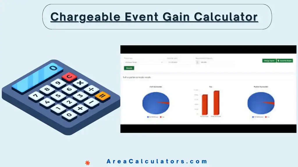Chargeable Event Gain Calculator - Area Calculators