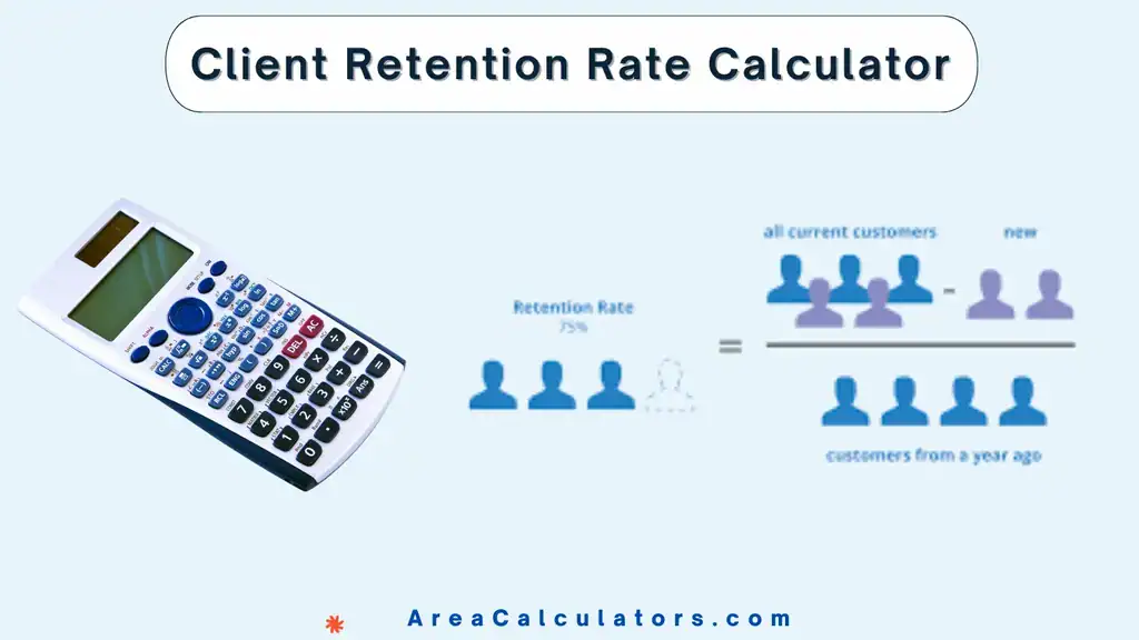Client Retention Rate Calculator - Area Calculators