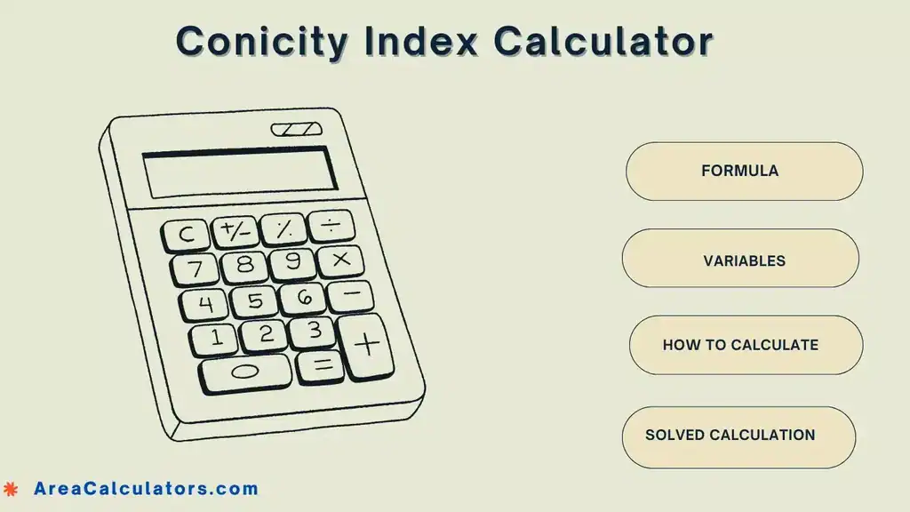 Conicity Index Calculator - Area Calculators