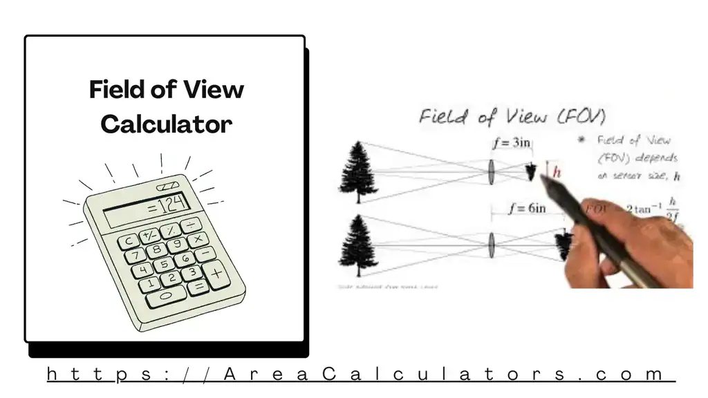 Field of View Calculator [ FOV, Camera, Telescope, CCTV]