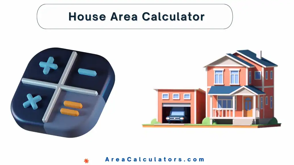 House Area Calculator - Area Calculators