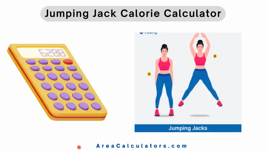Jumping Jack Calorie Calculator - Area Calculators