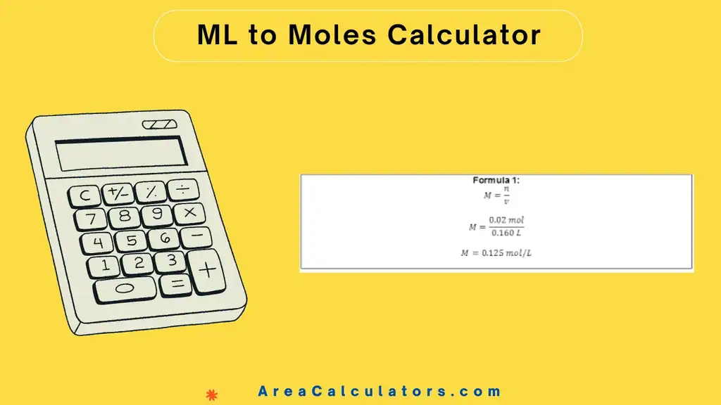 ML to Moles Calculator - Area Calculators