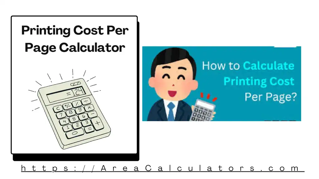 Printing Cost Per Page Calculator - Area Calculators