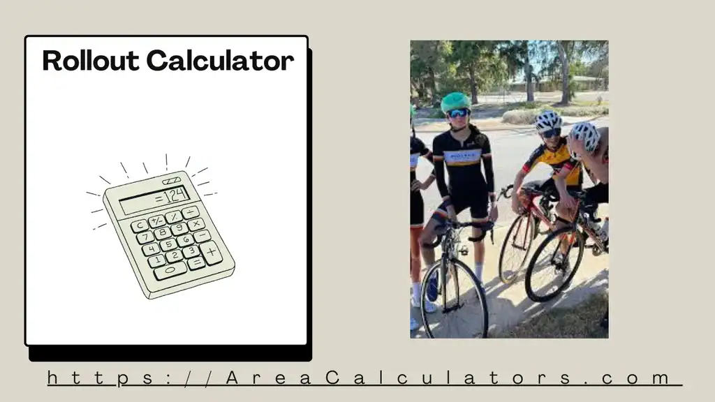 Rollout Calculator - Area Calculators